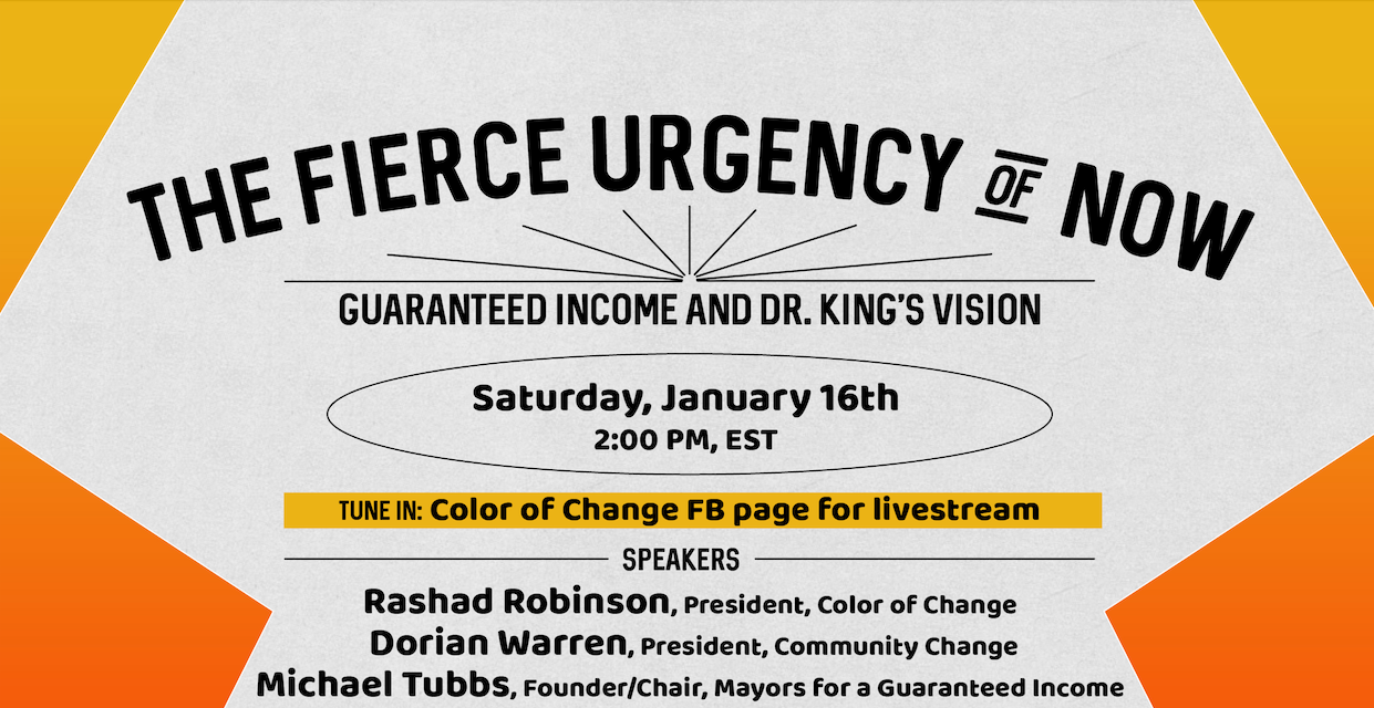 The Fierce Urgency of Now: Guaranteed Income & Dr. King's Vision ...